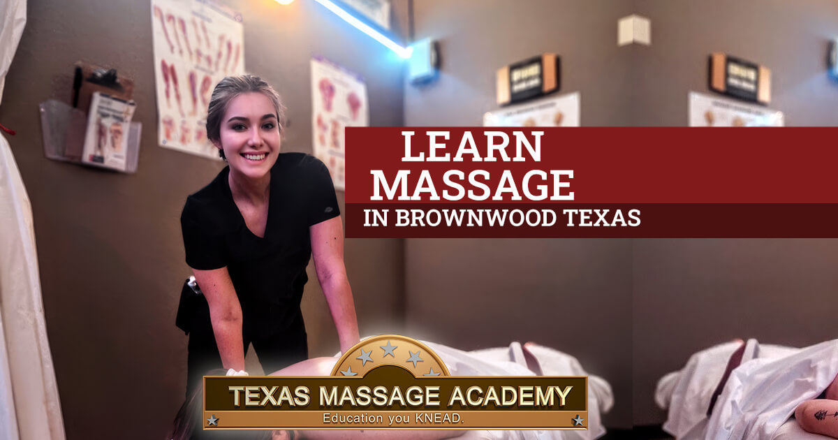 Learn professional massage therapy in Brownwood Texas and start your career